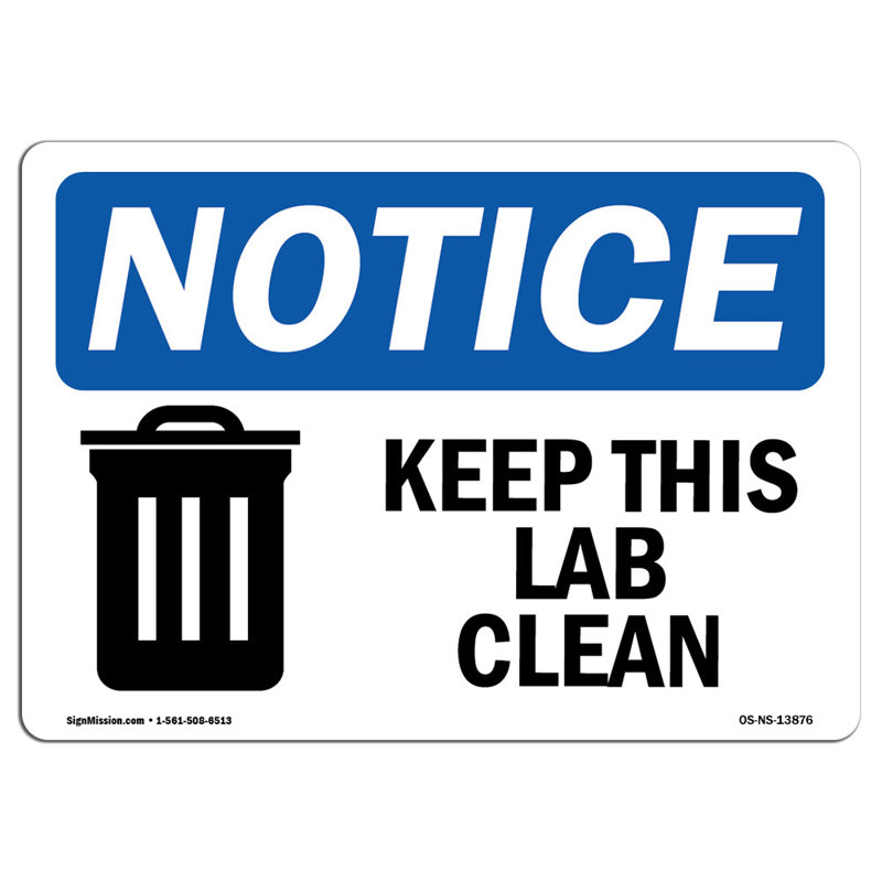 SignMission OSHA Notice - Keep This Lab Clean Sign With Symbol | Heavy ...