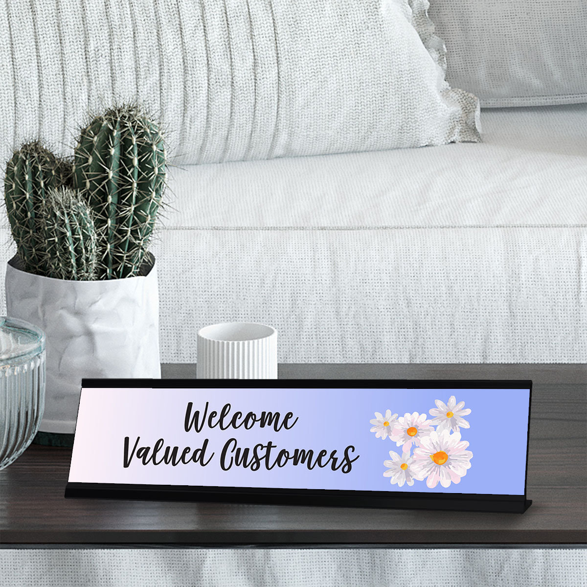Signs ByLITA Welcome Valued Customers, Desk Sign 2 X 8 - Wayfair Canada
