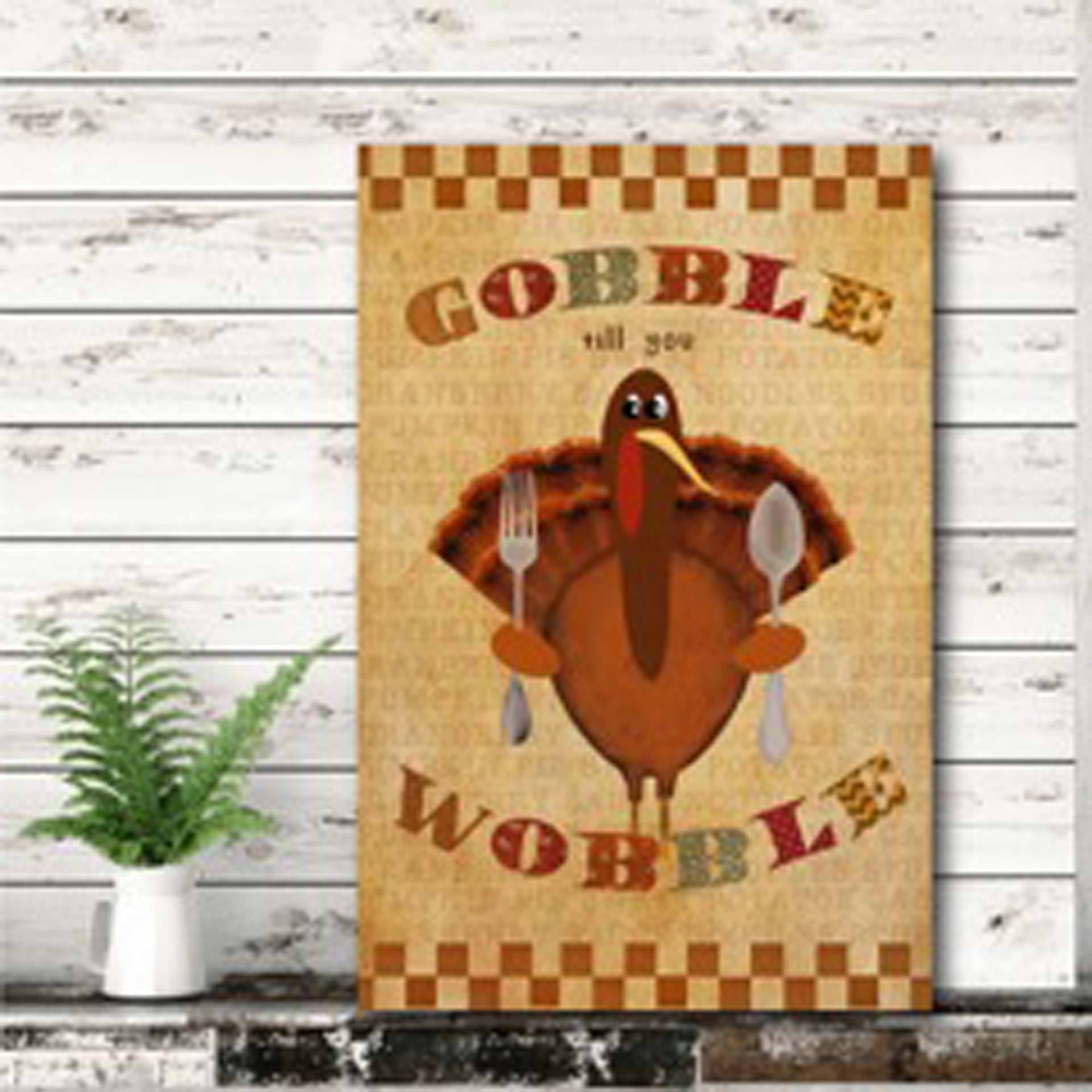 The Holiday Aisle® 'Gobble Gobble' Rectangle Graphic Art Print on ...