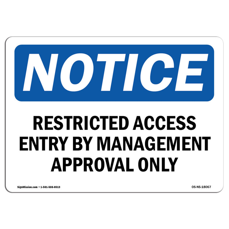 SignMission Restricted Access Entry by Management Approval Sign | Wayfair