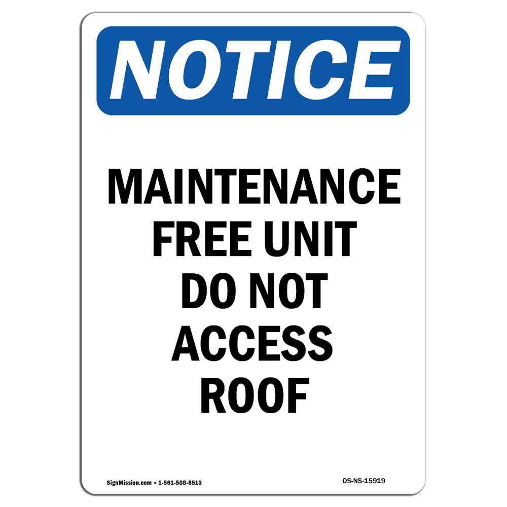 SignMission Maintenance Free Unit Do Not Access Roof Sign | Wayfair