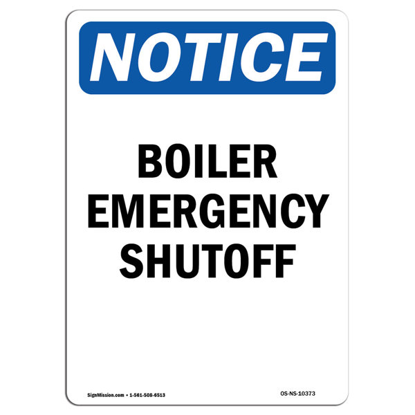 SignMission OSHA Notice - Boiler Emergency Shutoff Sign | Heavy Duty ...