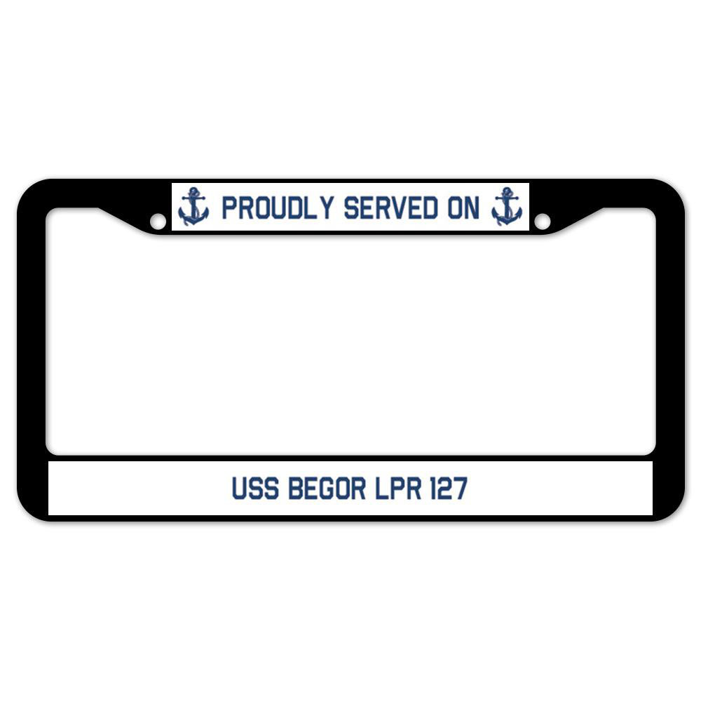SignMission Proudly Served on USS BEGOR LPR 127 Plate Frame | Wayfair
