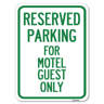 SignMission Parking Reserved For Motel Guest Only/23382 | Wayfair