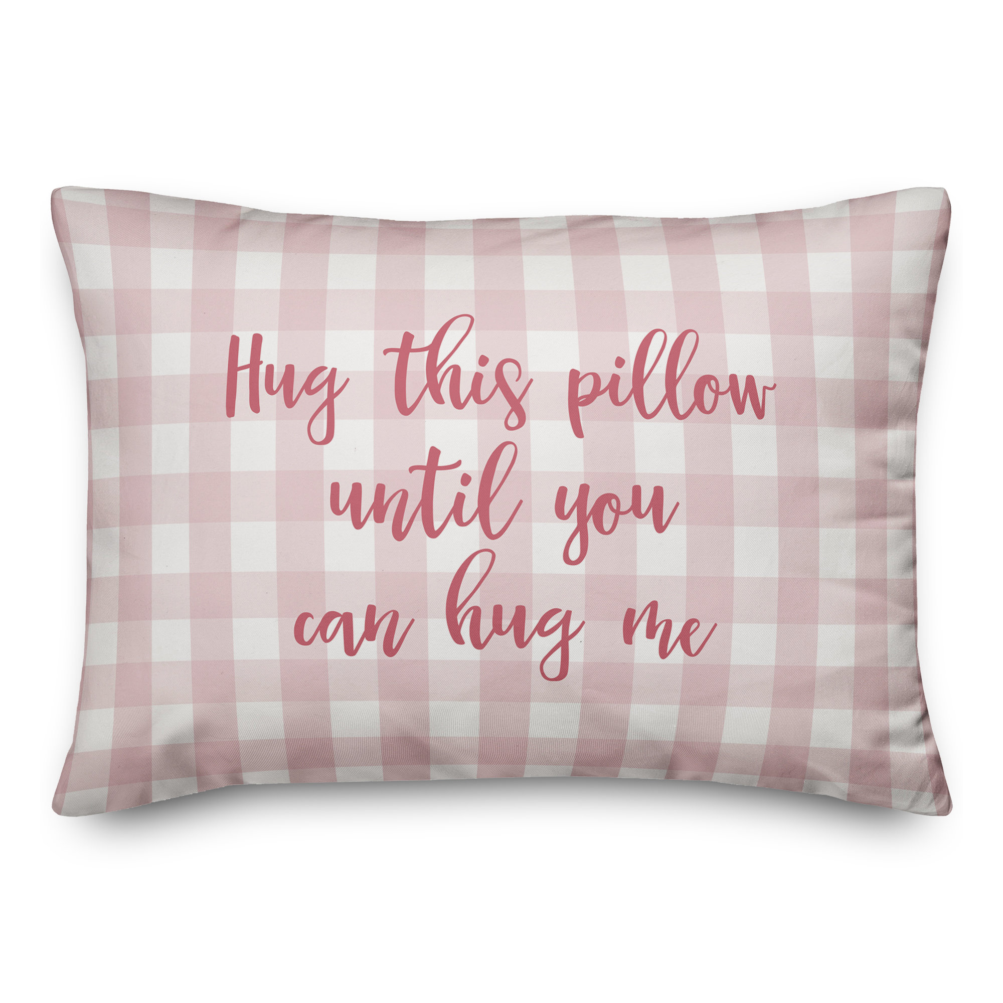 Designs Direct Creative Group Hug This Pillow Until You Can Hug Me ...