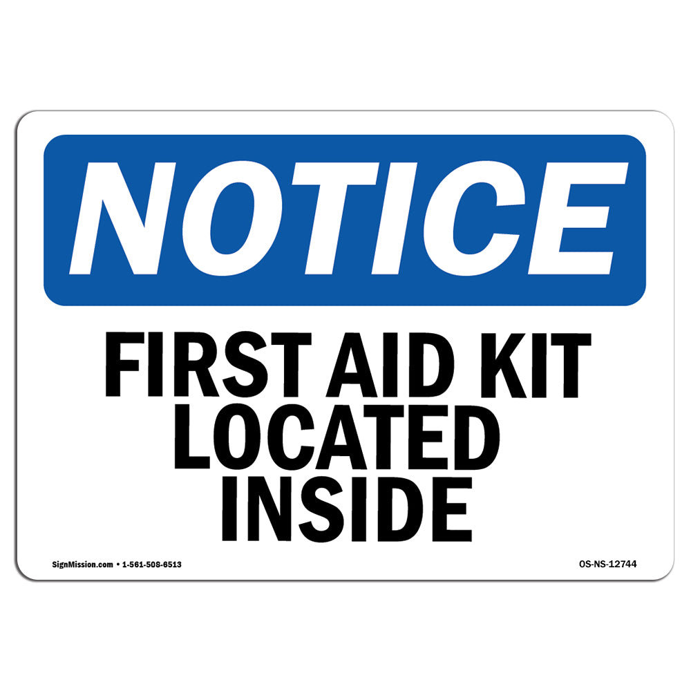 SignMission OSHA Notice - First Aid Kit Located Inside Sign | Heavy ...