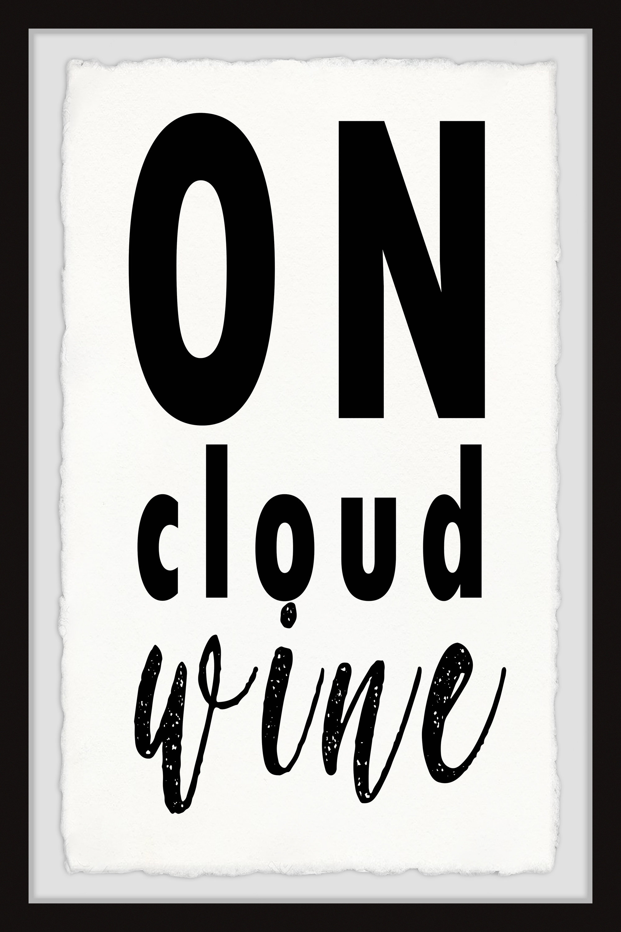Ebern Designs 'On Cloud Wine' - Picture Frame Textual Art Print on ...