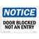 SignMission OSHA Notice - Door Blocked Not an Entry Sign | Wayfair