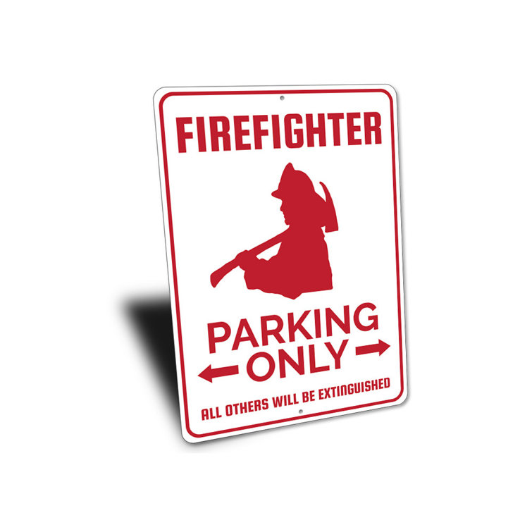 Lizton Sign Shop, Inc Firefighter Parking Sign - Wayfair Canada