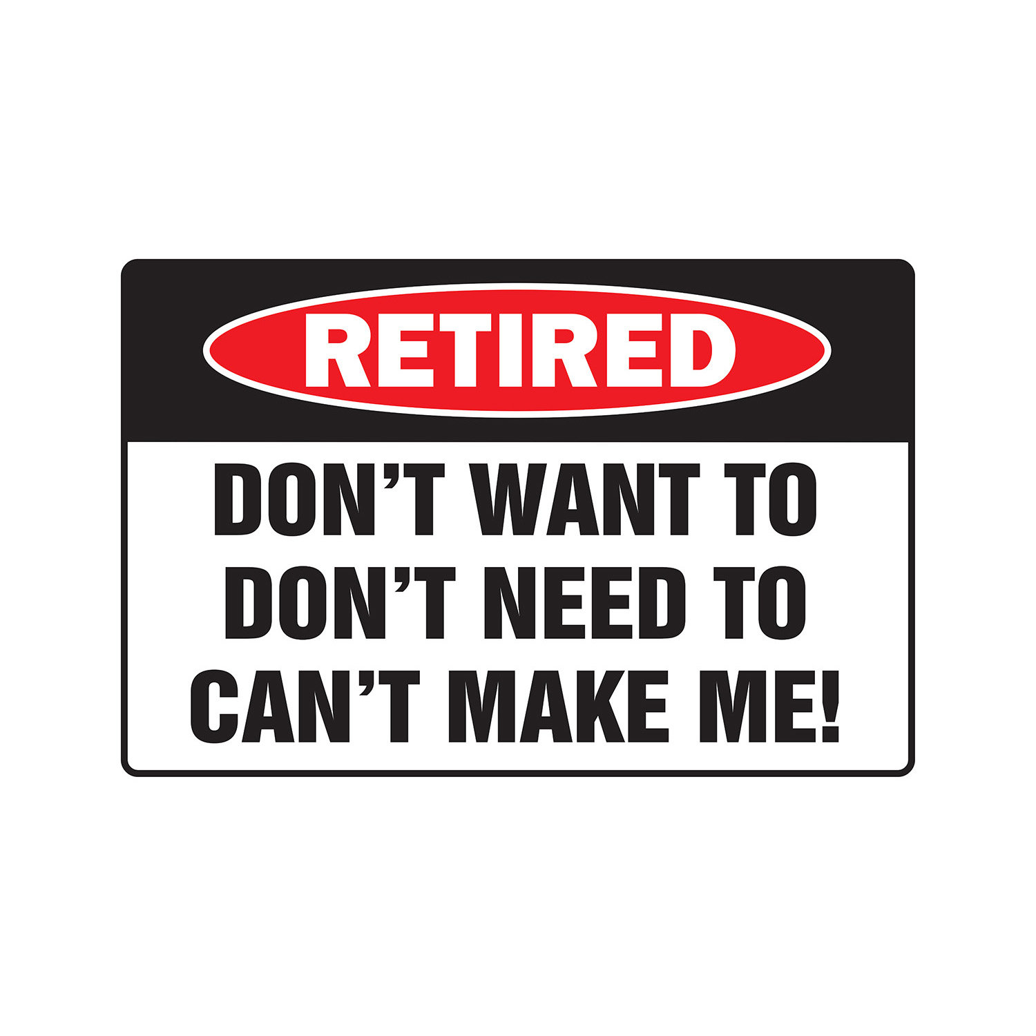 SignMission Retired Warning Aluminum Sign Retirement Aluminum Signs ...