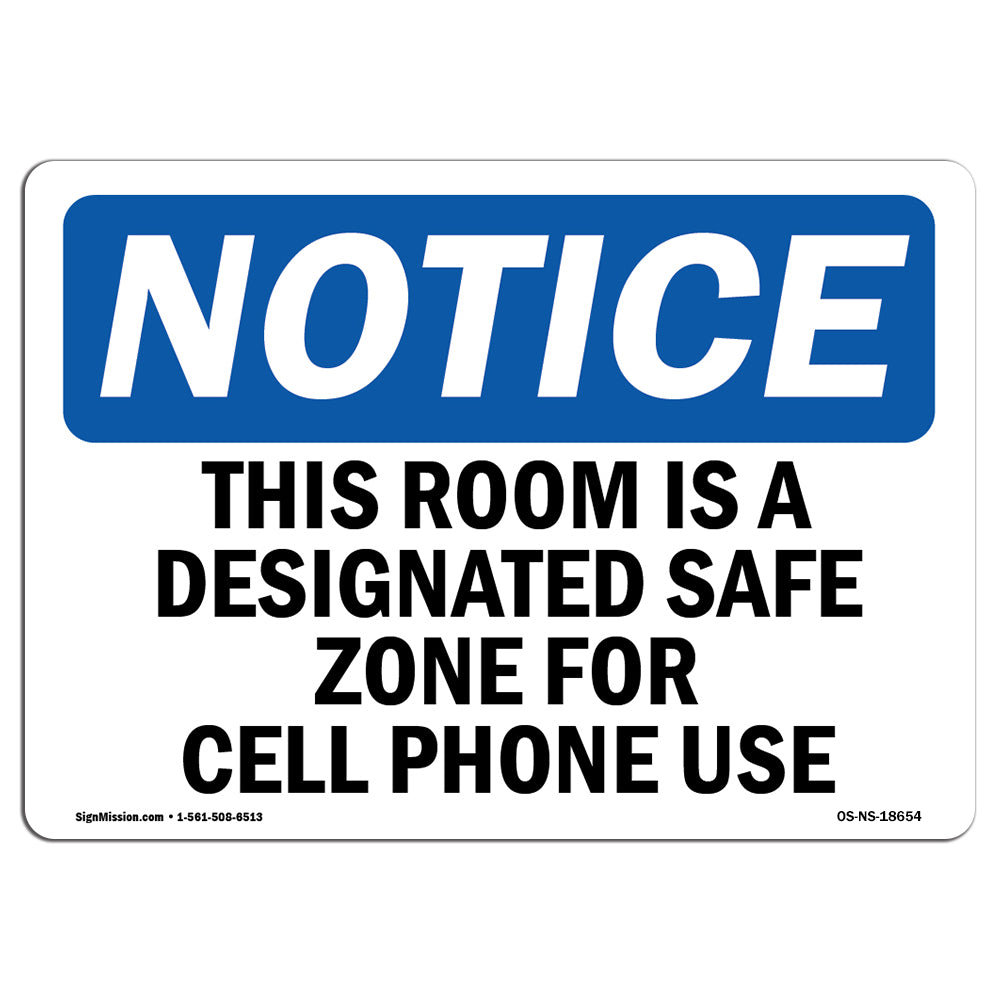 SignMission This Room Is a Designated Safe Zone for Sign | Wayfair