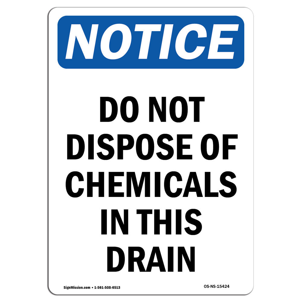 SignMission Do Not Dispose of Chemicals in Drain Sign | Wayfair