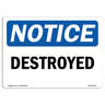 SignMission Destroyed Sign | Wayfair