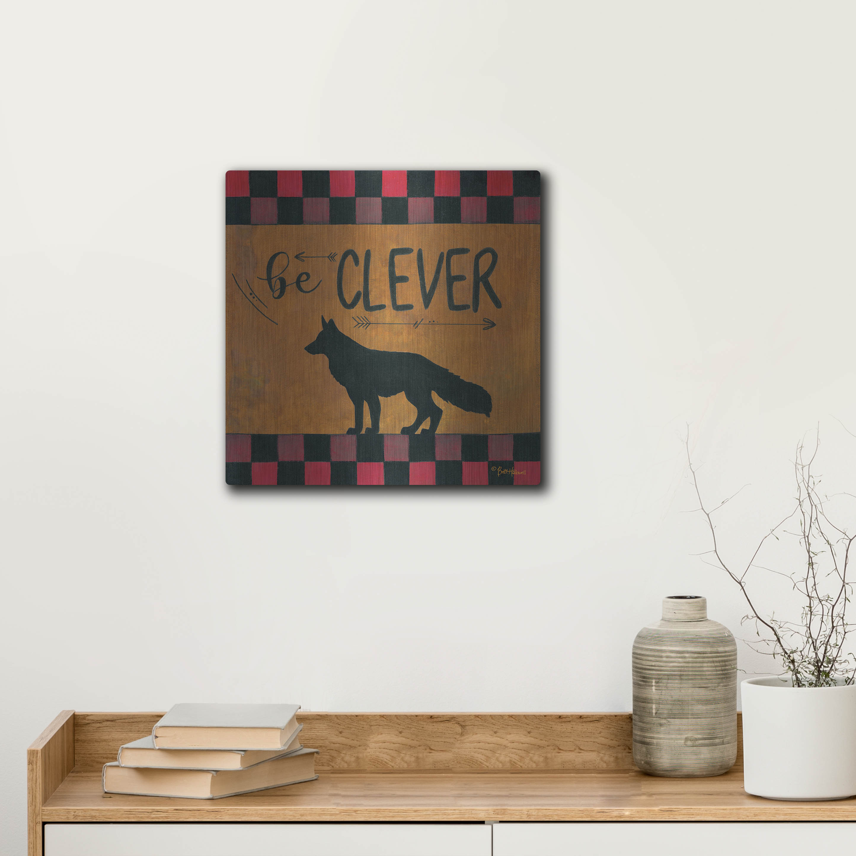 Winston Porter " Be Clever " by Britt Hallowell | Wayfair