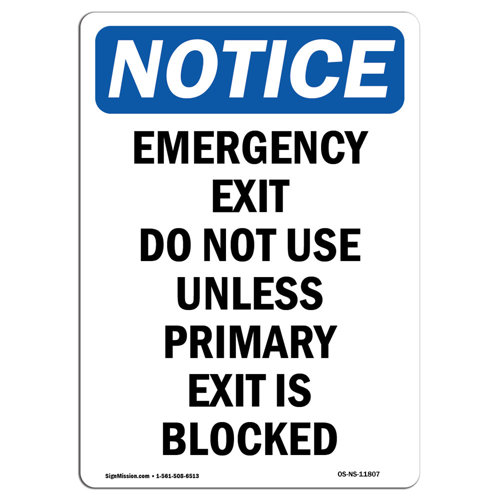 SignMission OSHA Notice - Emergency Exit Do Not Use Unless Sign | Heavy ...
