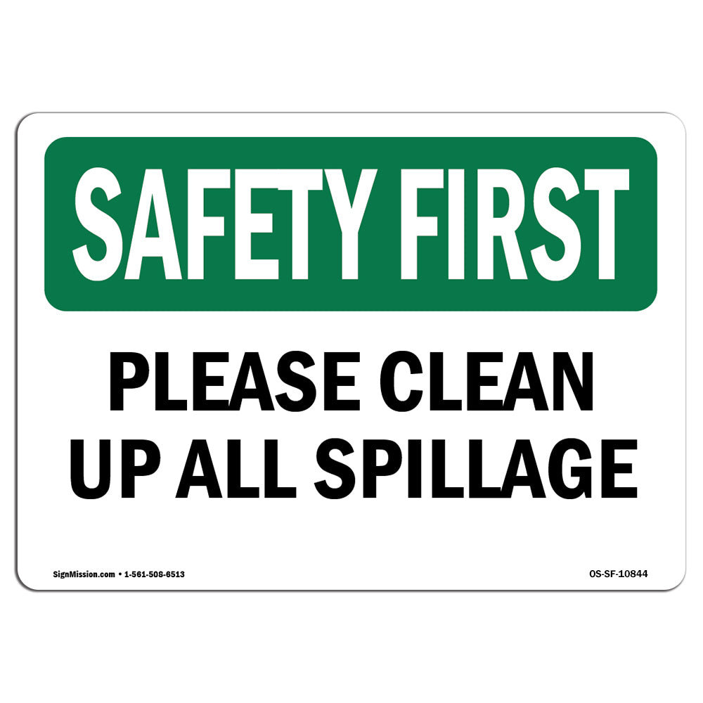 SignMission Please Clean up All Spillage Sign | Wayfair