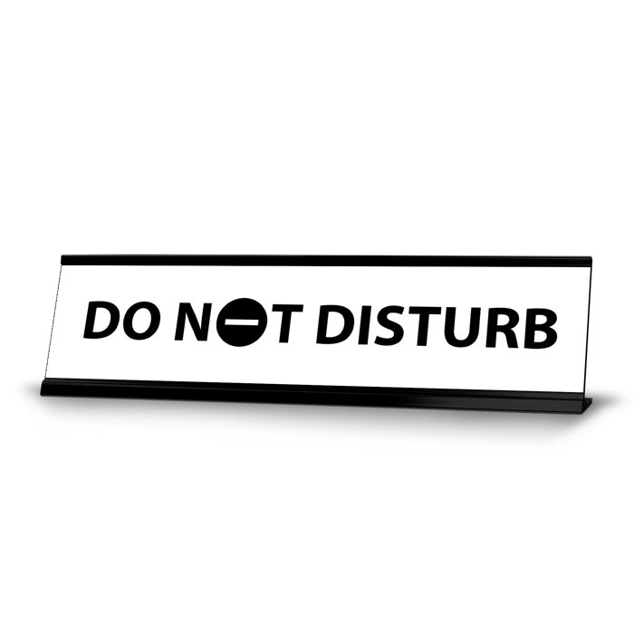Signs ByLITA Do Not Disturb Desk Sign | Wayfair