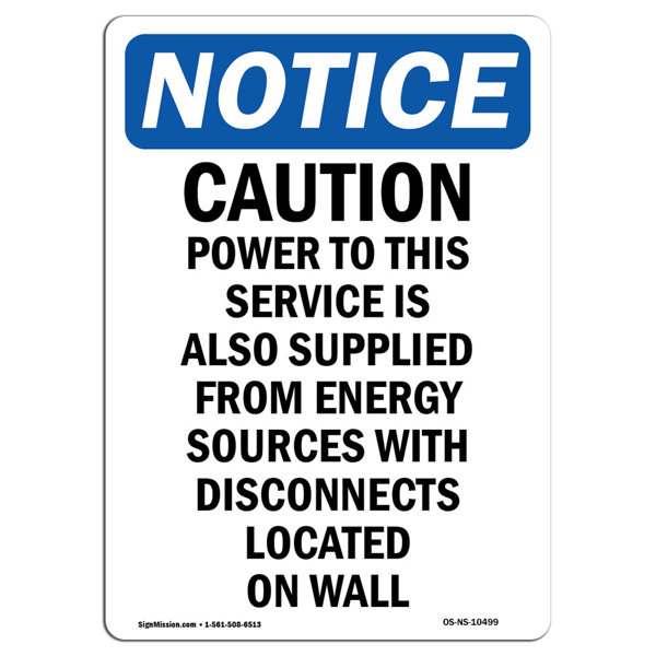 SignMission Caution Power to This Service Sign | Wayfair
