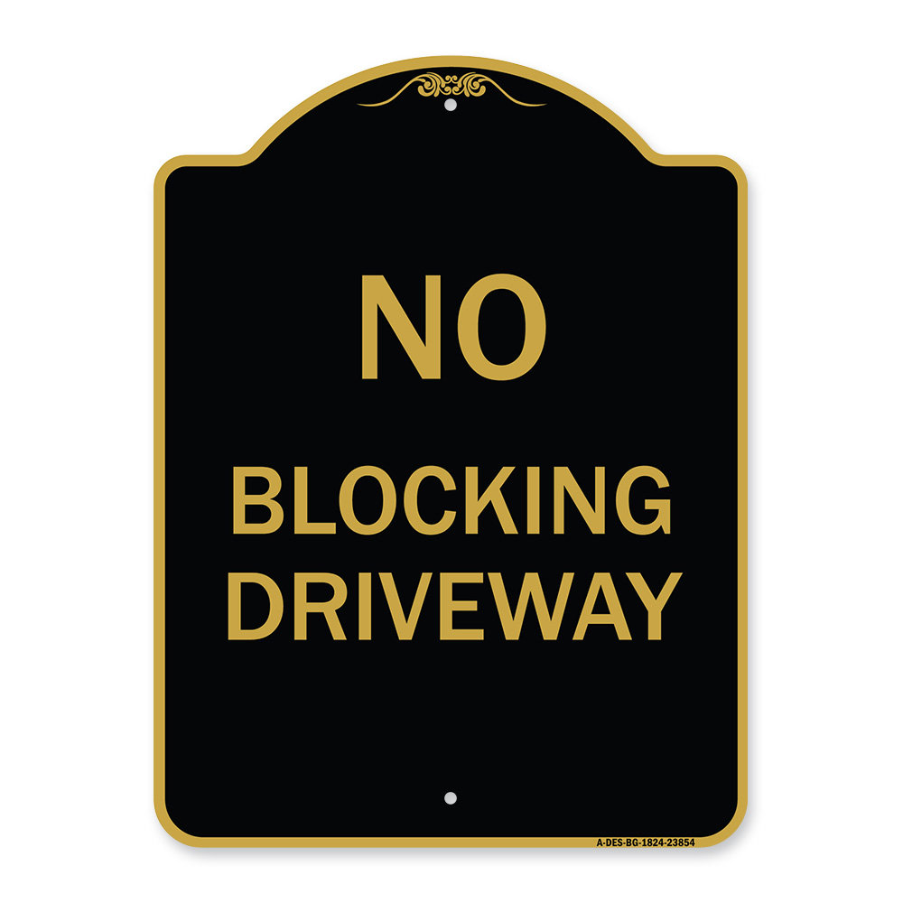 Signmission Designer Series Sign - No Blocking Driveway | Black & Gold ...