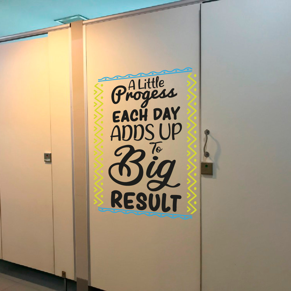 Trinx A Little Progress Each Day Adds up to Big Result Wall Decal | Wayfair