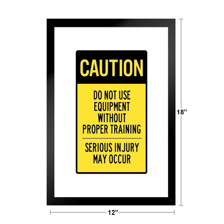 Trinx Caution Do Not Use Equipment Without Proper Training Sign Matted ...