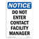 SignMission Osha Notice - Do Not Enter Contact Facility Manager Sign ...