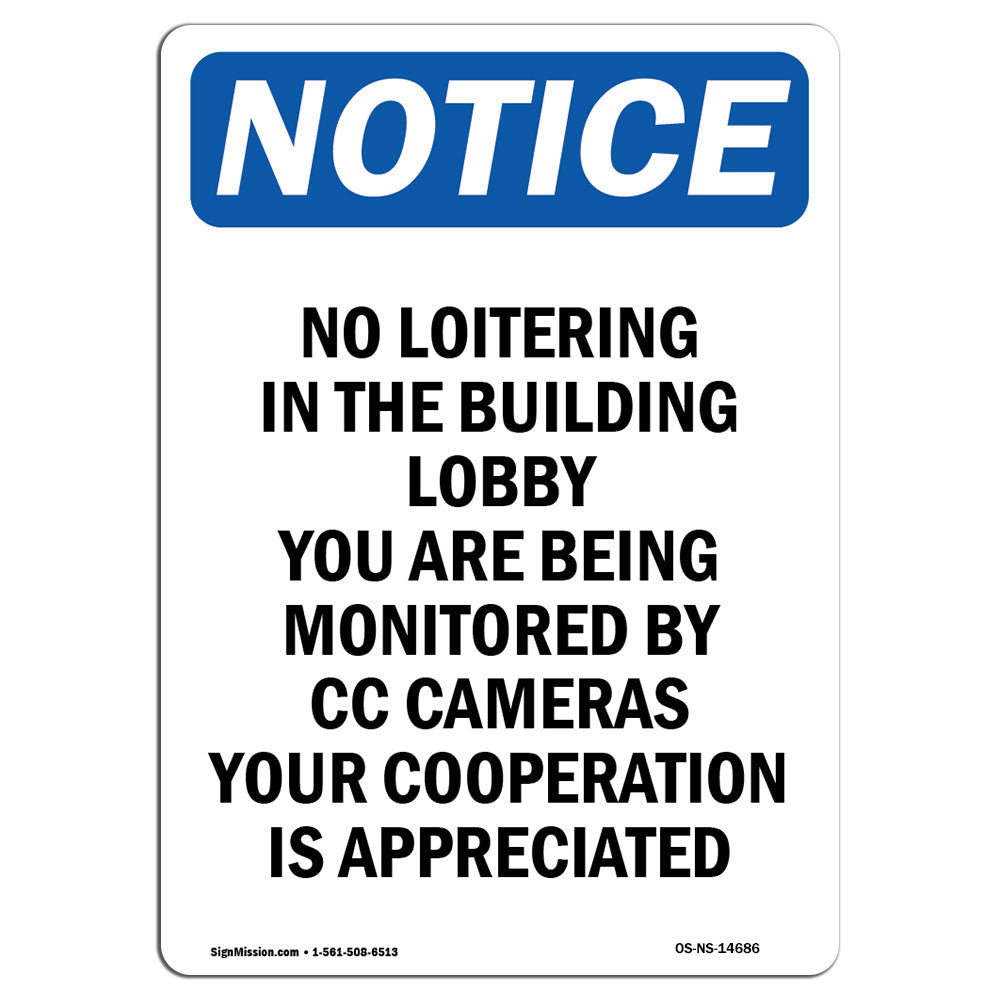 SignMission No Loitering in the Building Lobby Sign | Wayfair