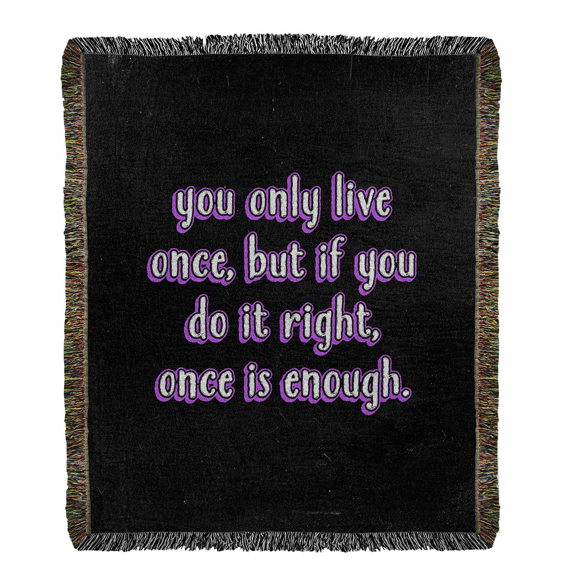 ArtVerse You Only Live Once Quote Cotton Woven Blanket | Wayfair