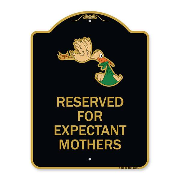 Signmission Designer Series Sign - Reserved For Expectant Mothers (With ...