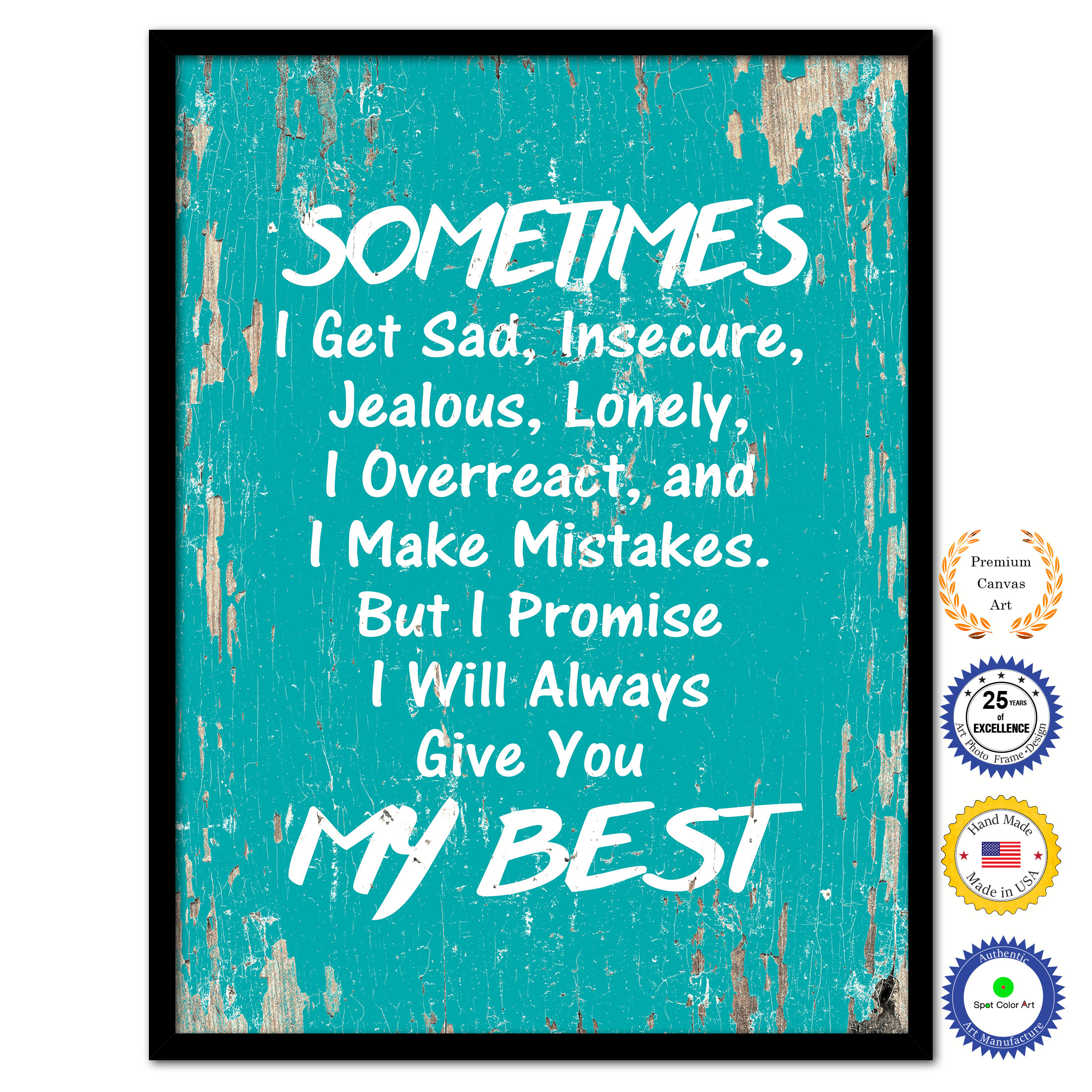 Spot Color Art SpotColorArt Sometimes I Get Sad Insecure Jealous Lonely ...