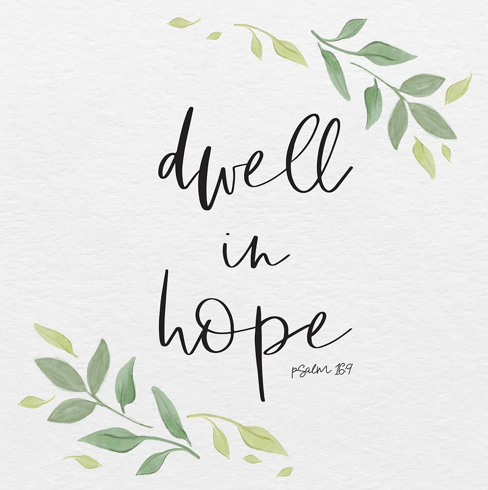 Trinx Inspirational Life III-Dwell In Hope Poster Print By HM Design HM ...