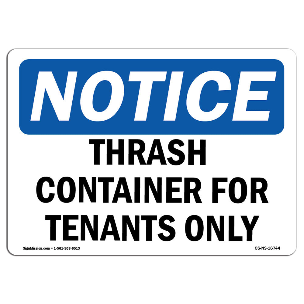 SignMission Notice - Notice Trash Container for Tenants Only Heavy Duty ...