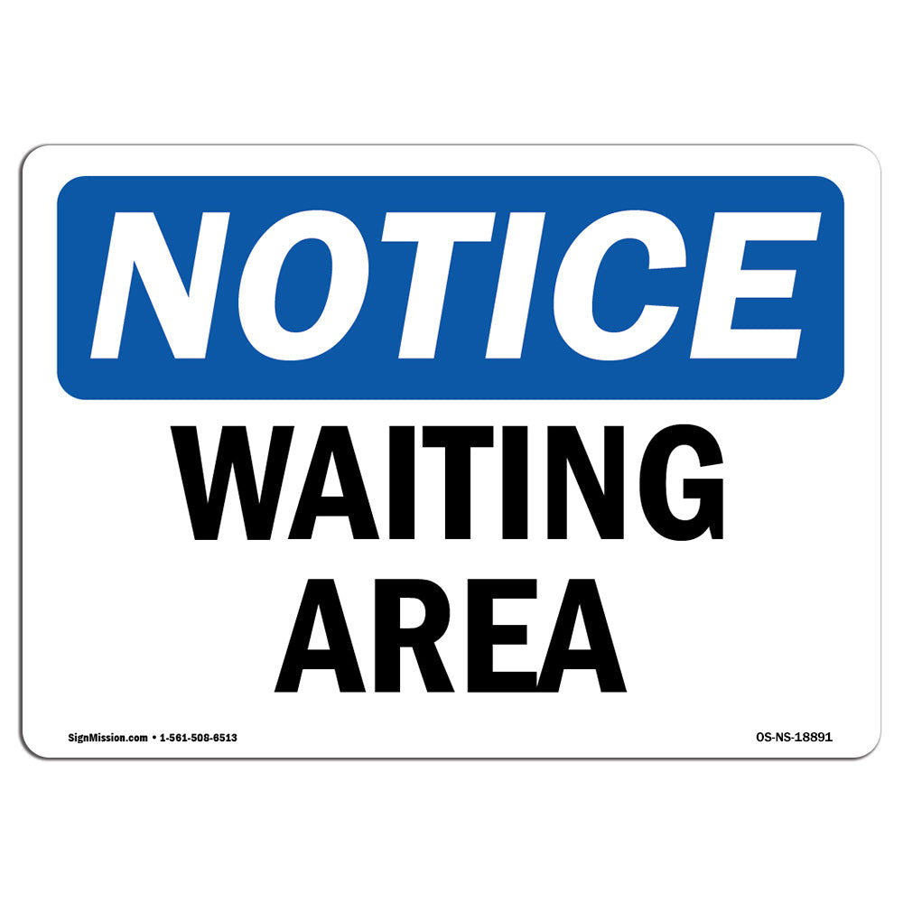 SignMission Notice - Waiting Area Sign | Wayfair