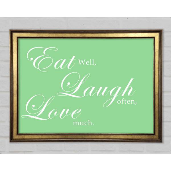 Happy Larry Kitchen Quote Eat Laugh Love Framed Print | Wayfair.co.uk