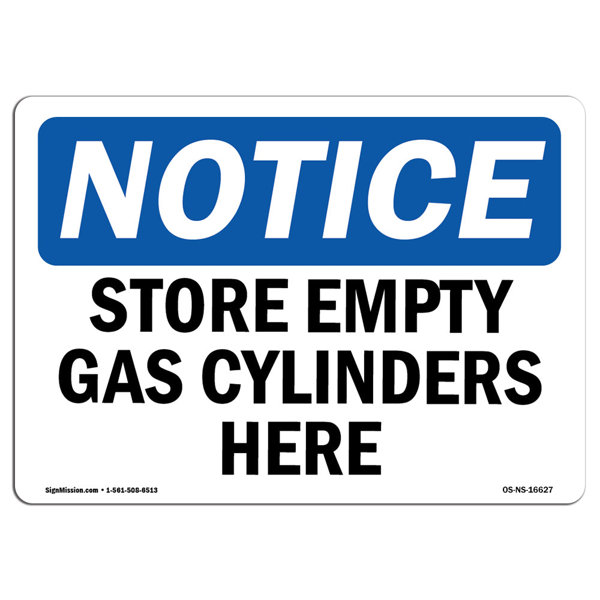 SignMission Osha Notice - Notice Store Empty Gas Cylinders Here Sign ...