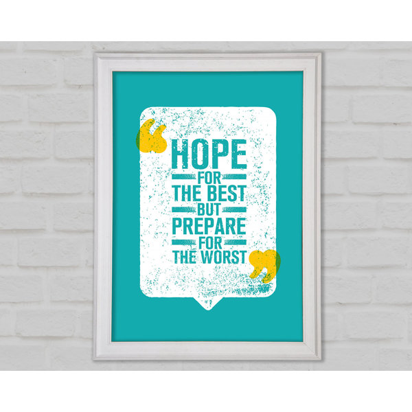 Happy Larry Hope For The Best Framed Print | Wayfair.co.uk