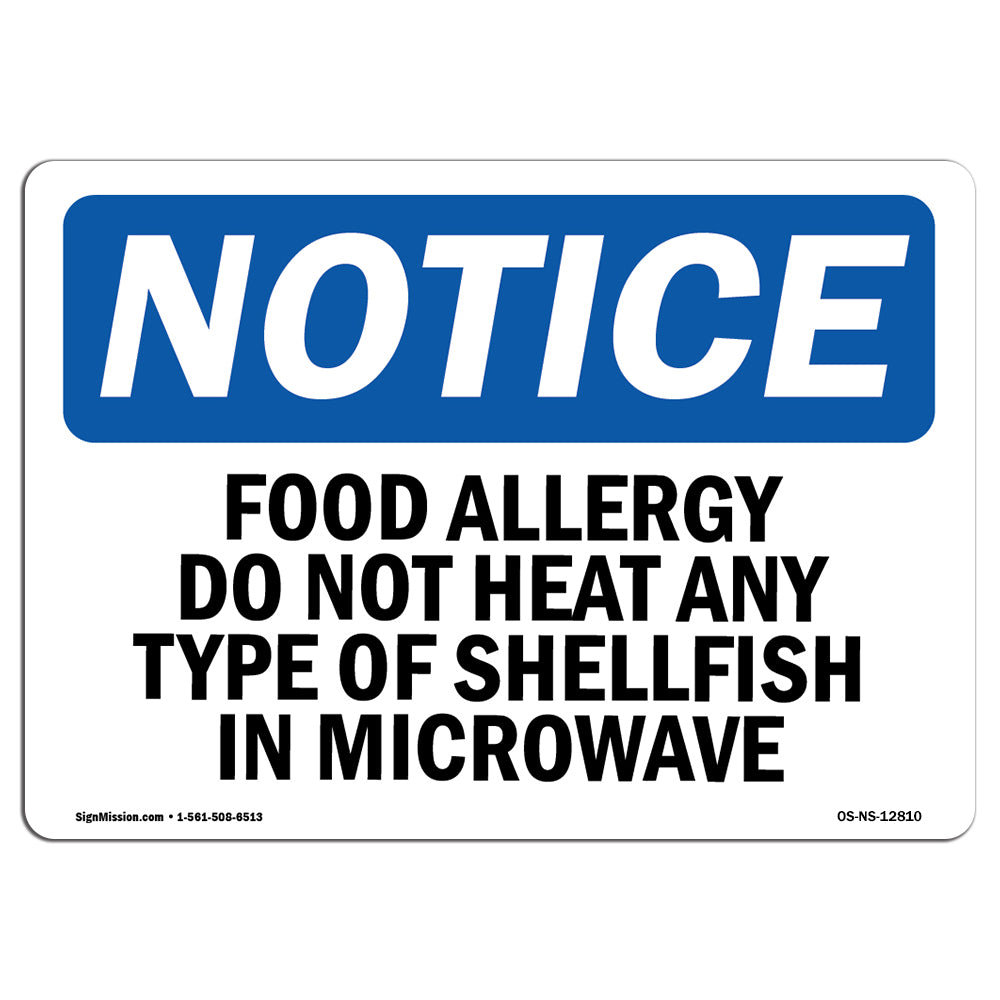 SignMission Notice - Food Allergy Do Not Heat Any Type of Shellfish ...