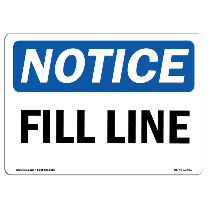 SignMission Fill Line Sign | Wayfair