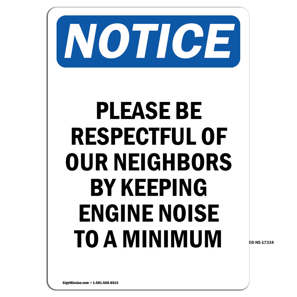 SignMission Please Be Respectful of Our Neighbors Sign | Wayfair
