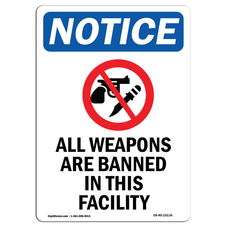 SignMission Osha Notice - All Weapons are Banned Sign with Symbol ...
