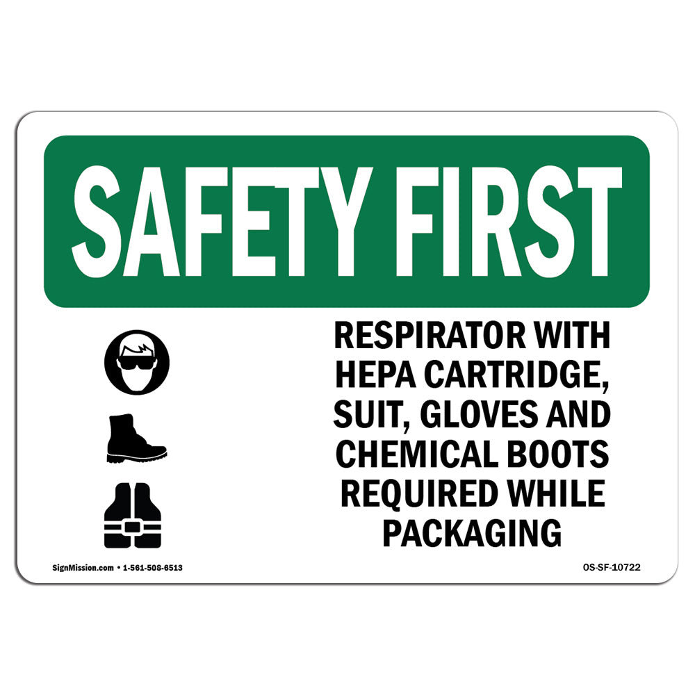 SignMission Safety First Sign | Wayfair