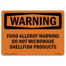 SignMission Osha Warning Sign - Food Allergy Warning Do Not Microwave ...