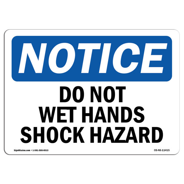 SignMission Do Not Wet Wash Shock Hazard Sign | Wayfair