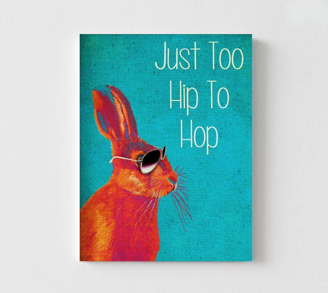WeFrameArt Too Hip To Hop , Bunny Poster, Rabbit Wall Art, Animal Lover ...