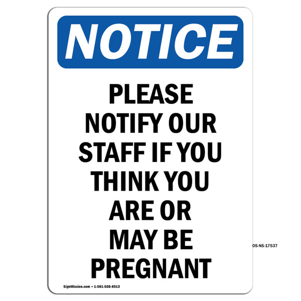 SignMission Please Notify Our Staff If You Sign | Wayfair