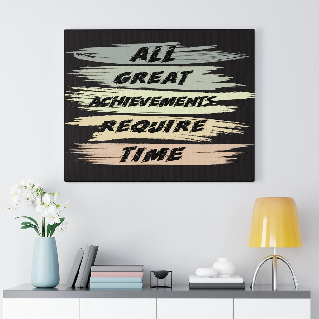 Trinx Inspirational Quote Canvas Achievements Require Time Wall Art ...