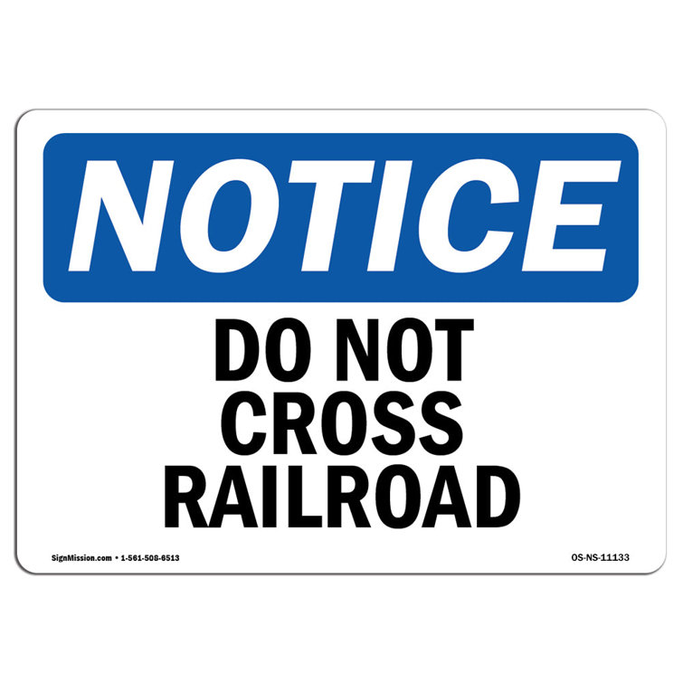 SignMission Do Not Cross Railroad Sign | Wayfair