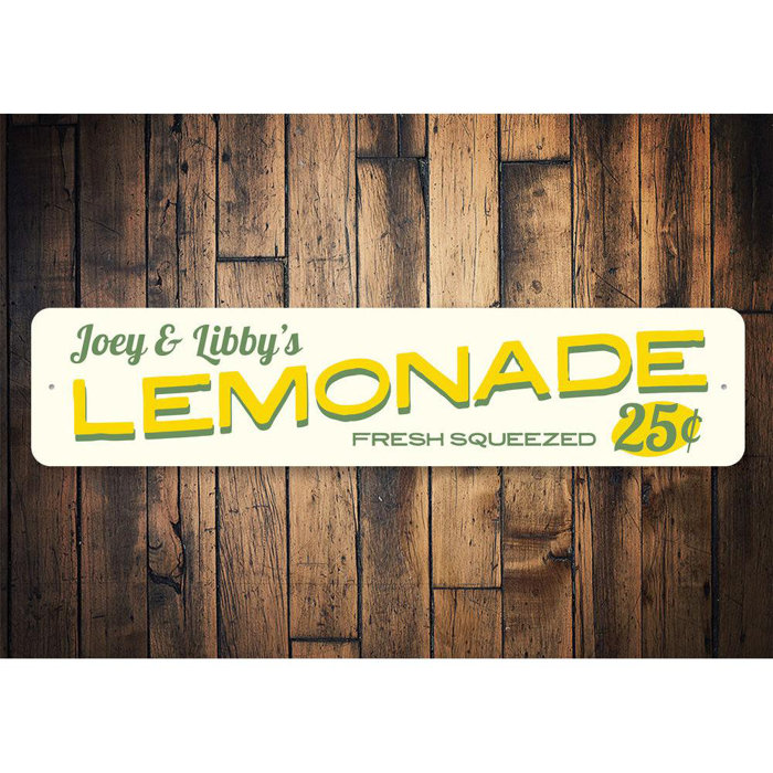 Lizton Sign Shop, Inc Lemonade 25 Cents Aluminum Sign | Wayfair