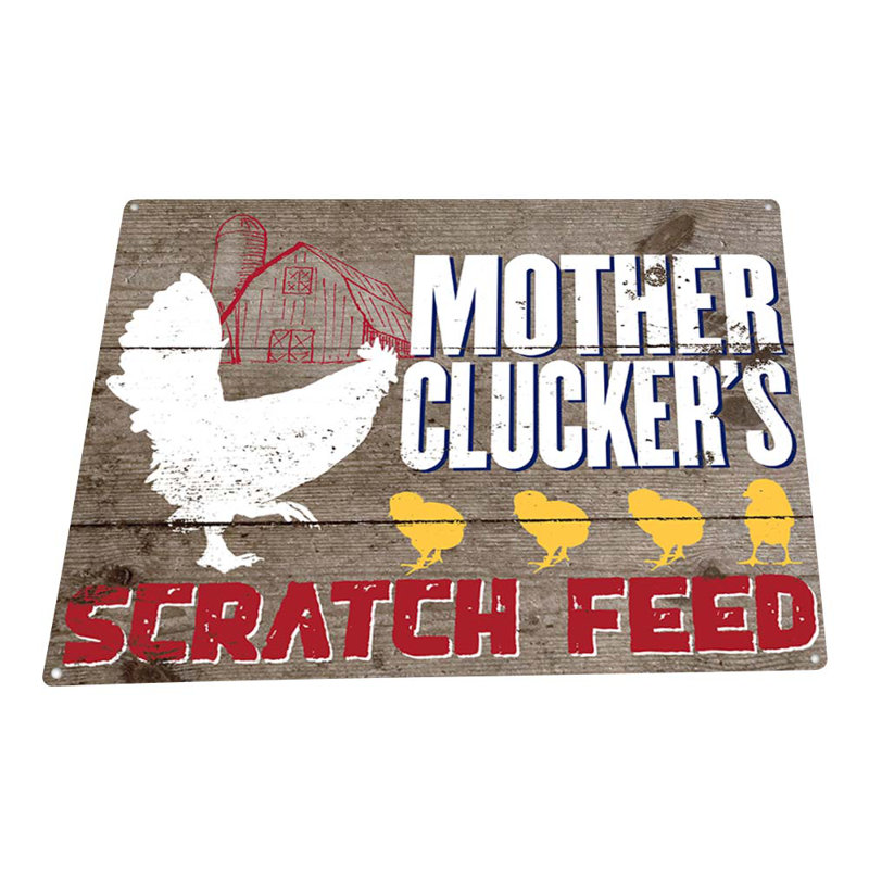 August Grove® Mother Cluckers Scratch Feed Backyard Chickens On Metal ...