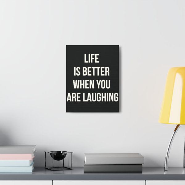 Blue Elephant Life Is Better When Laughing - Wrapped Canvas Print ...